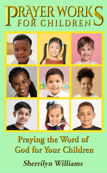 Prayer Works for Children PDF – Church Ministry Resource Bookstore