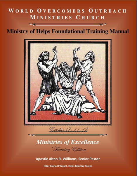 Ministry of Helps Foundational Training Manual – Church Ministry ...