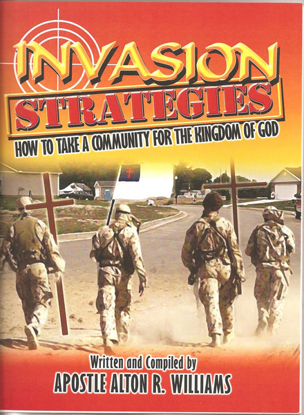 Invasion Strategies - How to Take a Community for the Kingdom of God ...