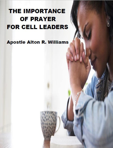 The Importance of Prayer for Cell Leaders PDF – Church Ministry ...