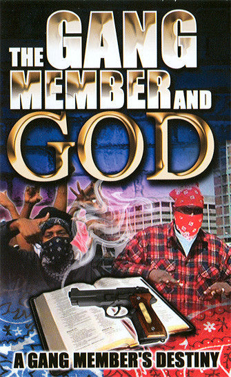 The Gang Member and God – Church Ministry Resource Bookstore